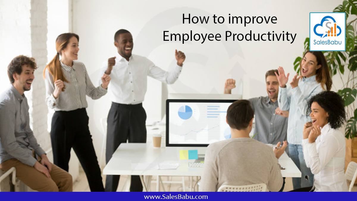 Sales Force Motivation tips: How to improve employee productivity