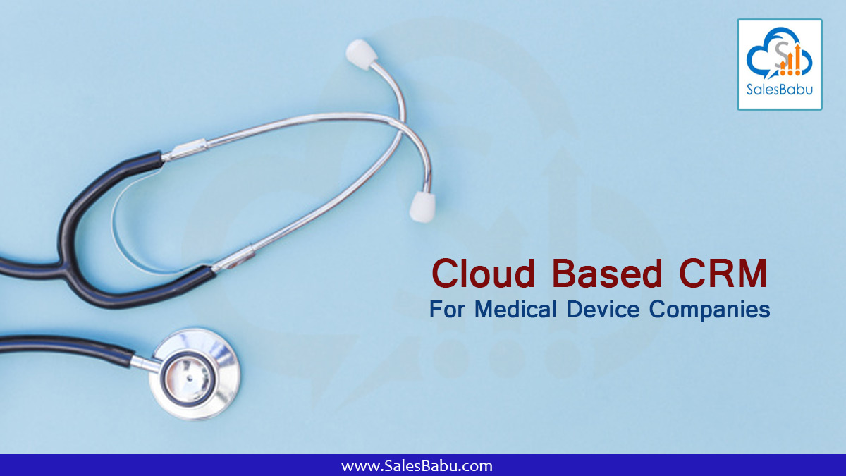 CRM Implementation In Medical Equipment Company