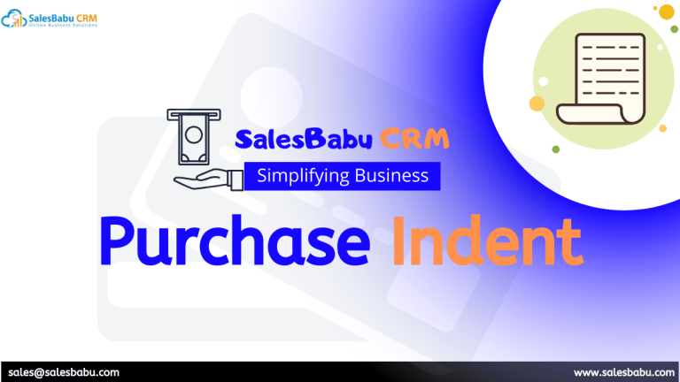 Online Purchase Indent Management System | SalesBabu.com