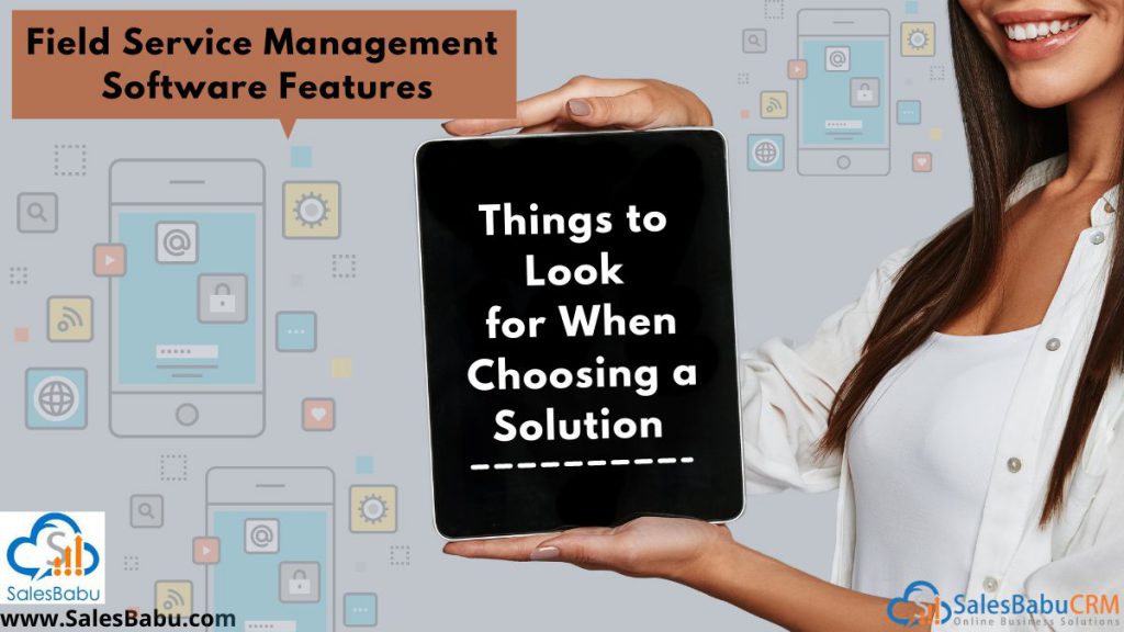 Field Service Management Software Features
