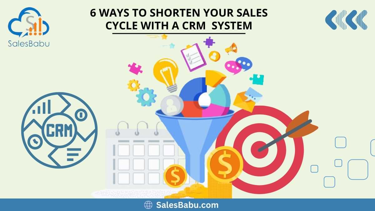Shorten Your Sales Cycle With a CRM System